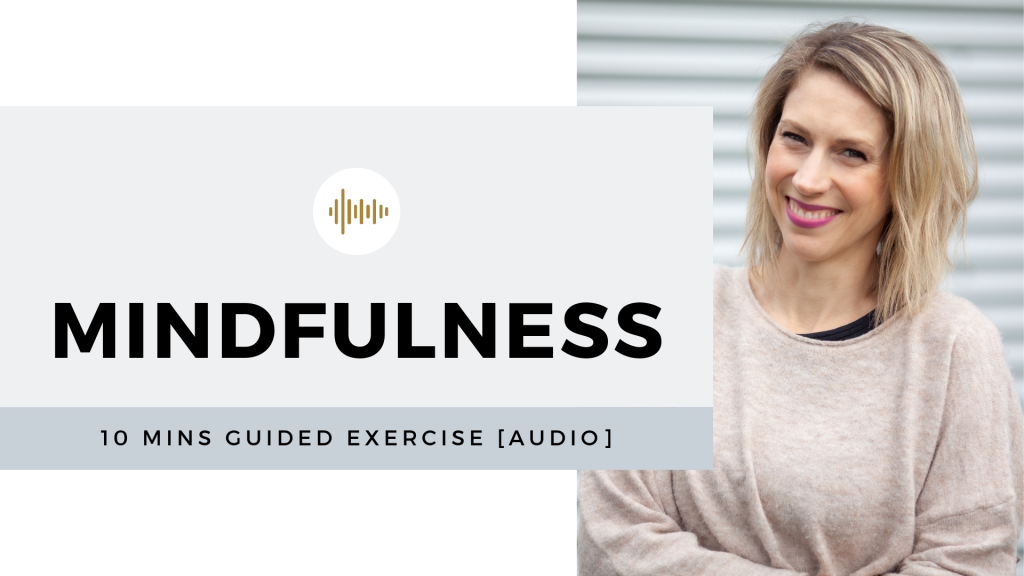 Ten Minute Mindfulness Audio